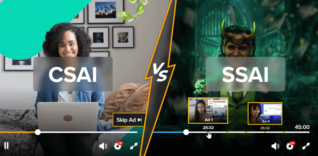 Difference Between CSAI vs SSAI: What It Is & How it Works?