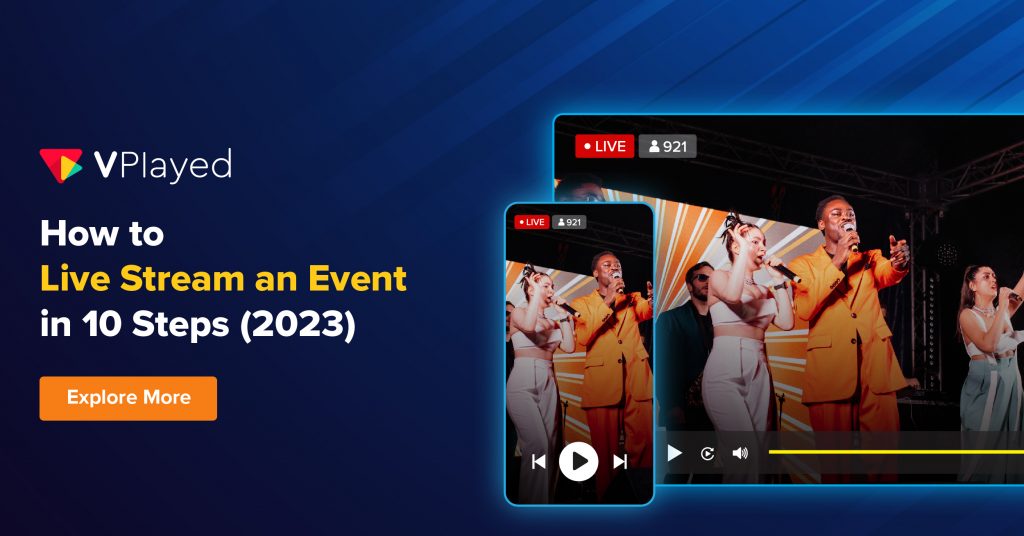 The Definitive Guide on How to Live Stream an Event in 2025